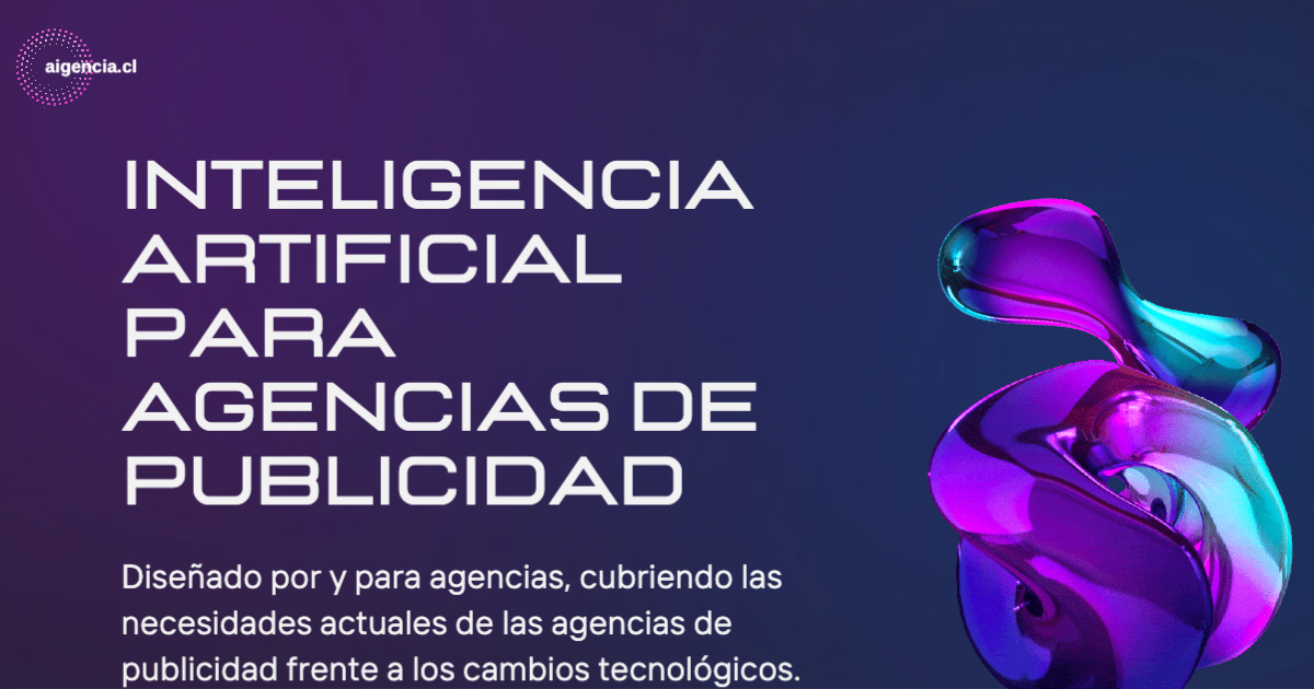 aigencia.cl / Curso de inteligencia artificial para agencias de publicidad
